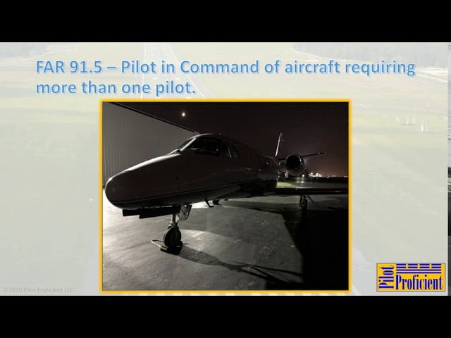 FAR 91.5 » Pilot Proficient FAR Clarity Series