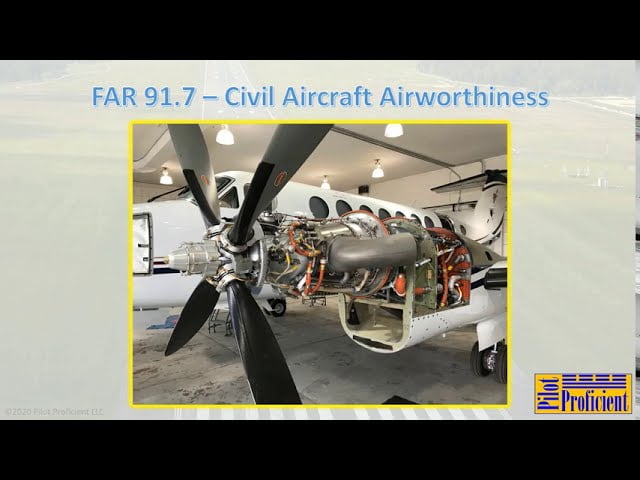 FAR 91.7 » Pilot Proficient FAR Clarity Series