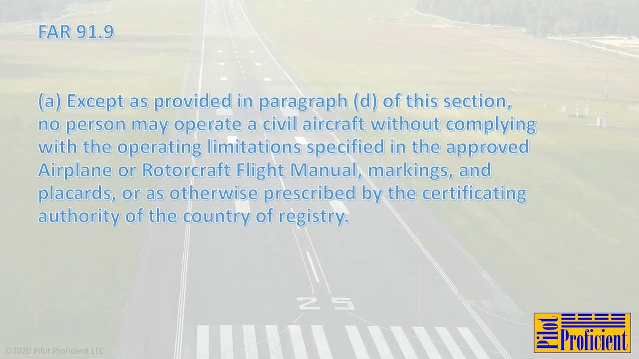 FAR 91.9 » Pilot Proficient FAR Clarity Series